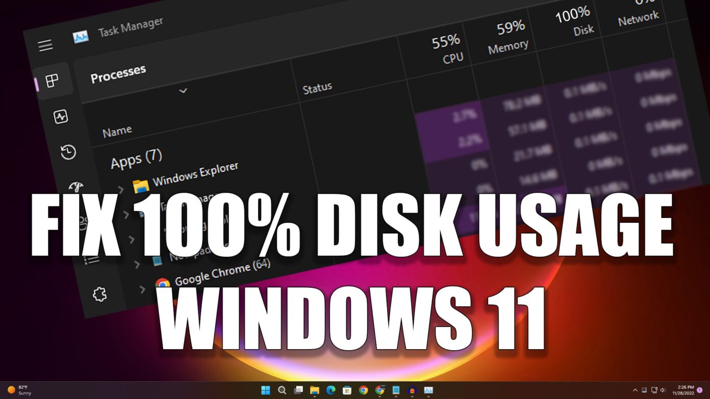 Fix 100% Disk Usage on Windows 11